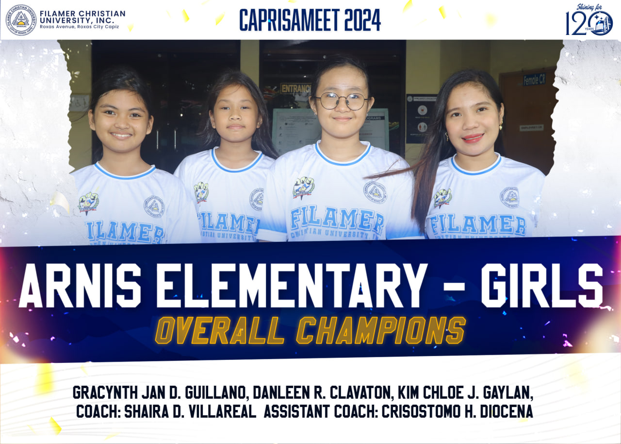 Filamerians dominate CAPRISA 2024 - Filamer Christian University, Inc.