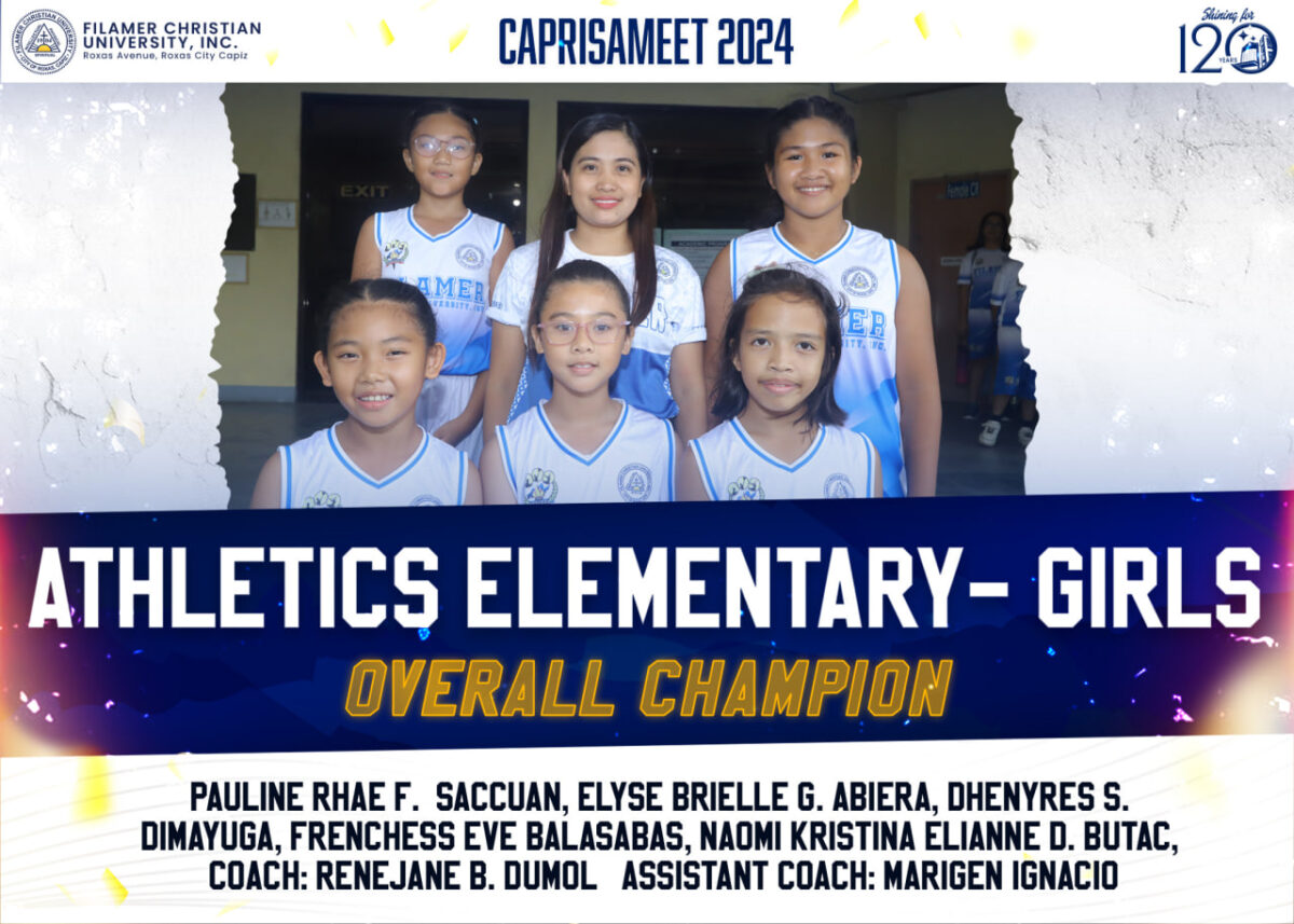 Filamerians dominate CAPRISA 2024 - Filamer Christian University, Inc.